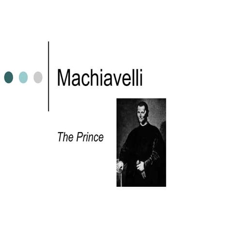 Machiavelli ppt (1) copy - copy | PPT