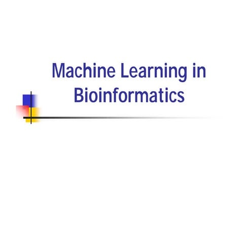Machine Learning in Bioinformatics | PDF