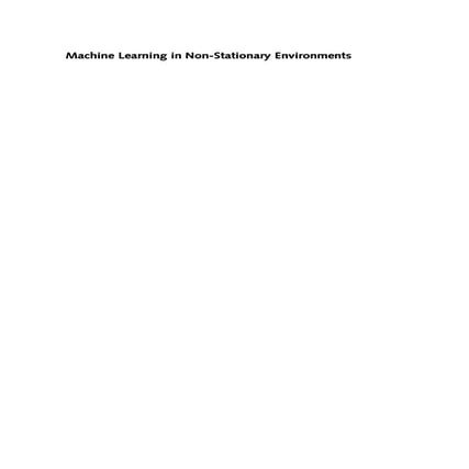 Machine Learning In Non Stationary Environments Introduction To