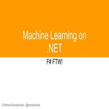 Machine learning-with-f sharp | PPTX