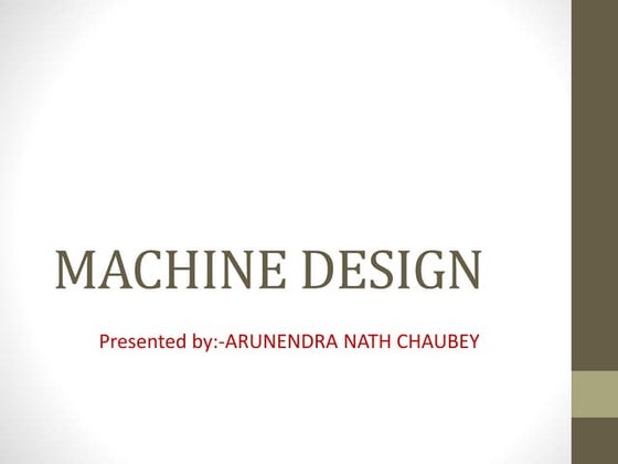 Machine Design Introduction Unit 1 Pptx Physics Science