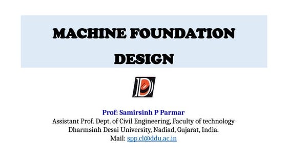 Dynamic analysis and structural design of turbine generator foundations ...