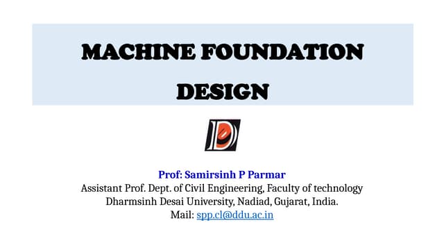 Dynamic analysis and structural design of turbine generator foundations ...