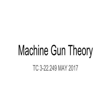 Machine Gun Theory | PPTX