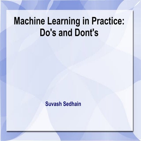 Machine learning do's and Dont's | ODP