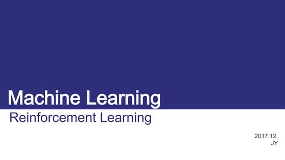 Reinforcement Learning basics part1 | PPT
