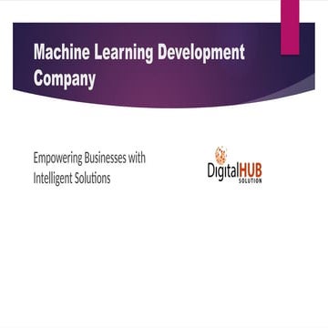 Latest Trends a Machine Learning Development Company must Know | PPTX