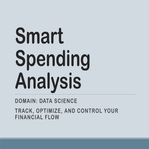 Machine_Learning_Domain_Smart_Spending.pptx