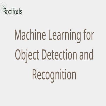 Machine Learning for Object Detection and Recognition.pptx