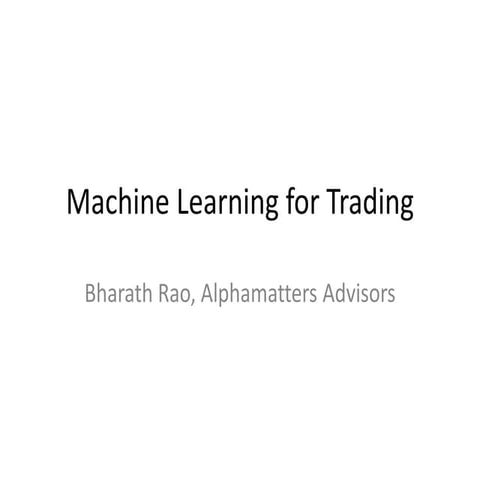 Machine learning for trading | PPTX