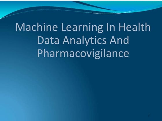 Artificial Intelligence in Pharmacovigilance | PPT