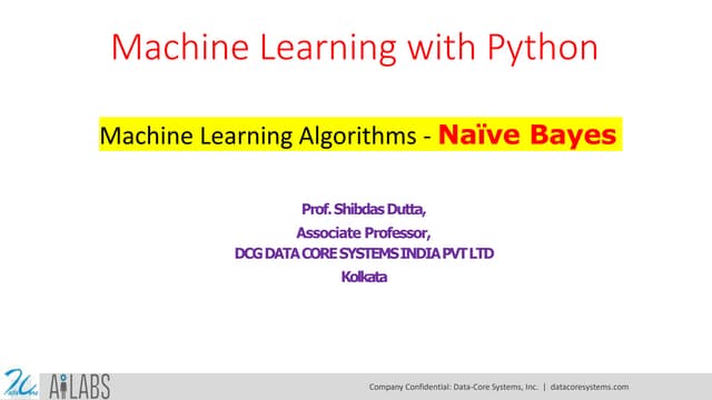 Machine Learning With Python Machine Learning Algorithms Naïve Bayespdf
