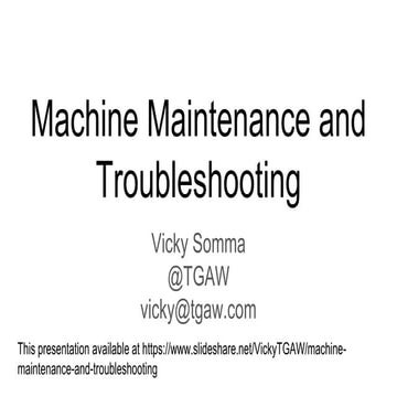 Machine Maintenance and Troubleshooting | PPTX