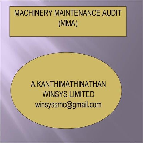 Machinery maintenance audit by winsys smc | PPT