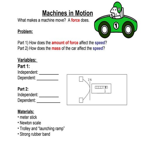 Machines in motion Lab | PPT | Physics | Science