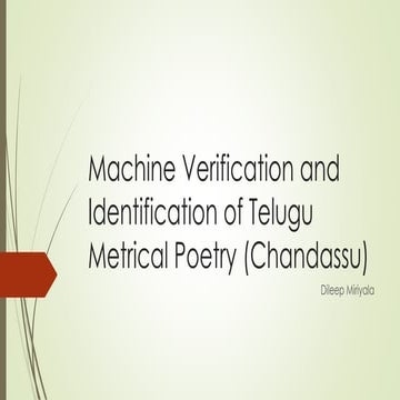 Machine verification and identification of telugu metrical poetry 1.1 ...
