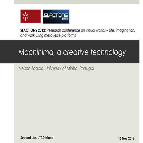 Machinima, a Creative Technology | PPT