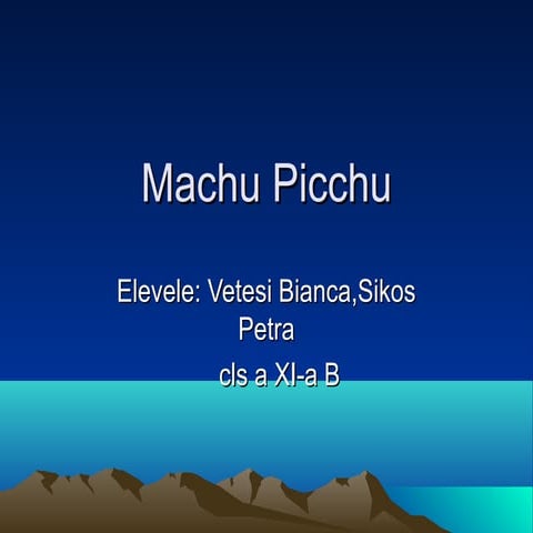Machu Picchu | PPT