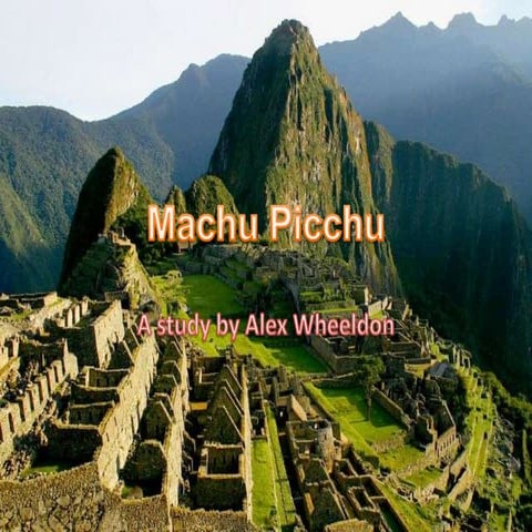 Machu Picchu | PPTX