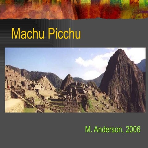 Machu picchu | PPT