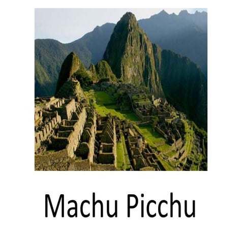 Machu picchu | PPT