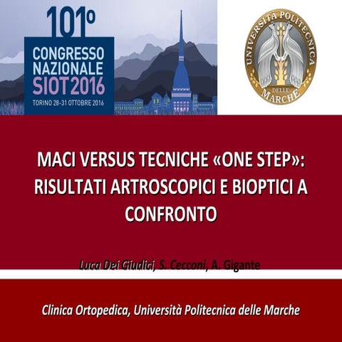 Tecnica MACI versus le tecniche one step | PPT