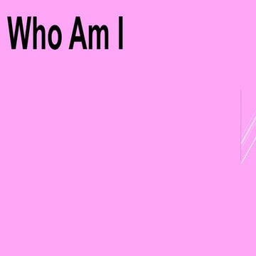 Who Am I? | PPTX