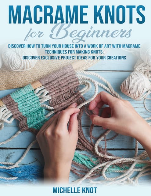 Macrame | PPTX | Needlework | Arts and Crafts