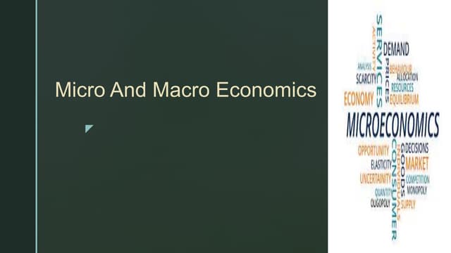 Ch. 1 micro and macro economics | PPTX
