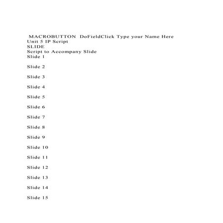 MACROBUTTON DoFieldClick Type your Name Here Unit 5 IP Scrip.docx