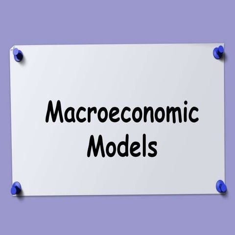 Macroeconomic models ppp | PPT