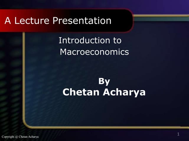 Macroeconomics Introduction Part Pptx