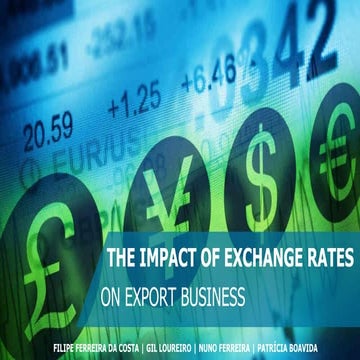 Impact of Exchange Rates on Export Business | PPT