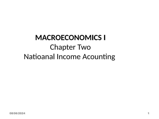 Macroeconomics One chapter two for UG class | PPT Macroeconomics One chapter two for UG class | PPT