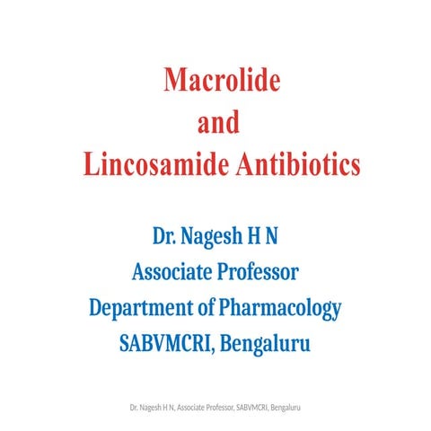 Macrolide and Lincosamide Antibiotics.pptx
