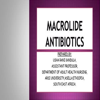 Macrolide antibiotics | PPT