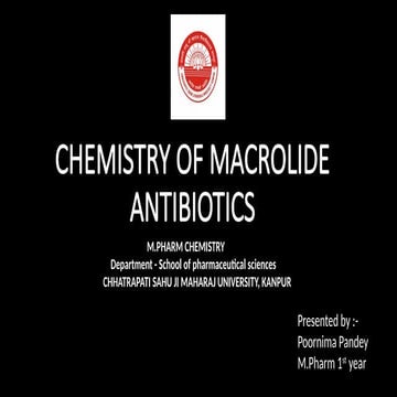 chemistry of macrolides antibiotics.pptx