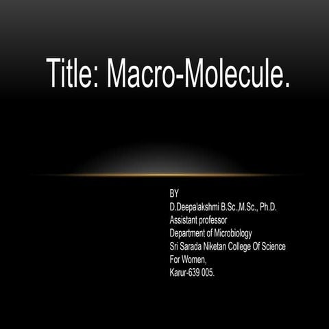Macromolecules-Presentation-NXPowerLite (1).pptx
