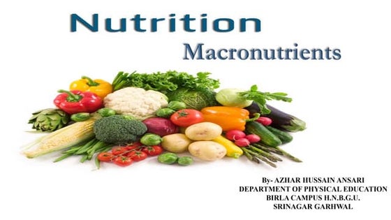 macronutrients and micronutrients | PPTX