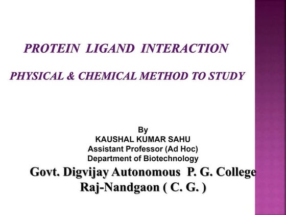Protein ligand interaction. | PPTX