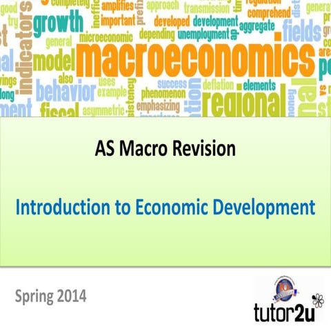 AS Macro: Introduction to Economic Development | PPT