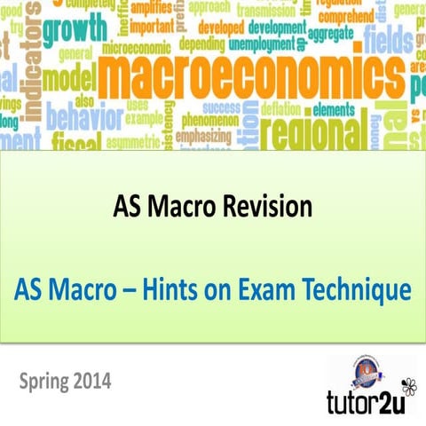 AS Macro Revision: Hints on Exam Technique | PPT