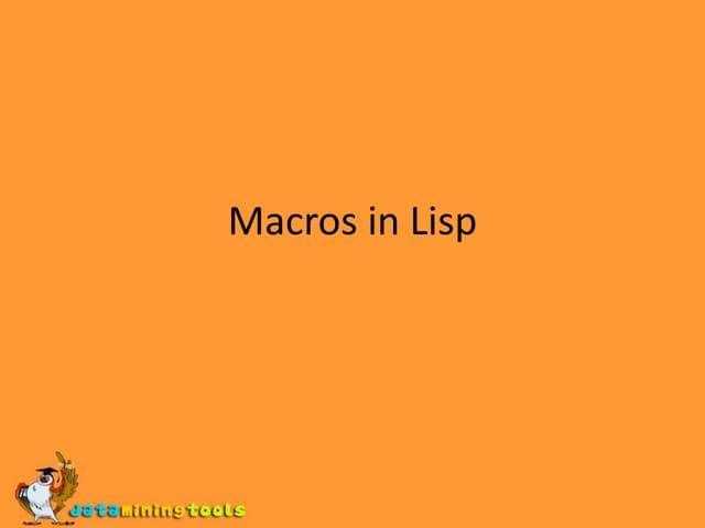 Lisp Macros In Lisp Ppt