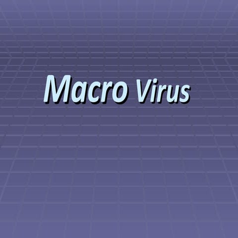 Virus en Macros | PPT