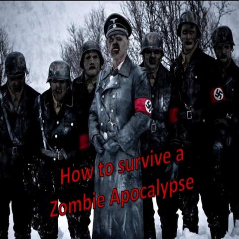 How To Survive a Zombie Apocalypse | PPTX