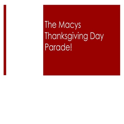 Macys thanksgiving day parade | PPT