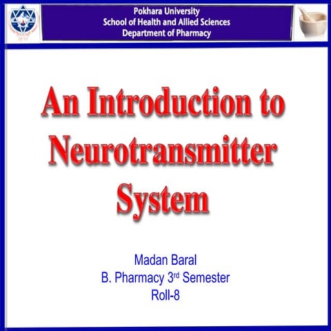 An Introduction to Neurotransmitter System | PPT
