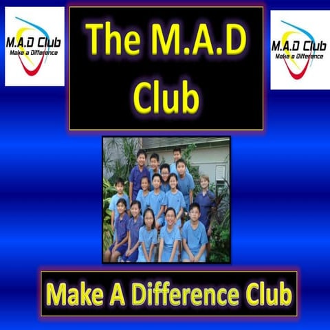 Mad Club Final Powerpoint | PPT