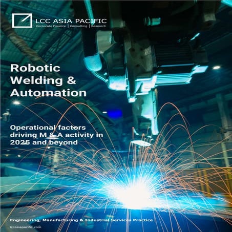 Rewiring the Future: M&A in the Robotic Welding Sector | PDF
