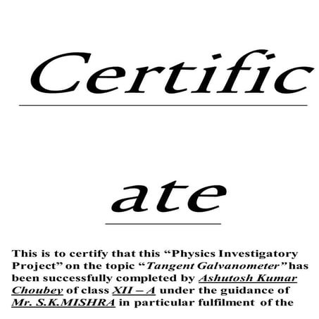 Physics Investigatory Project - Class 12 - Tangent Galvanometer | PDF
